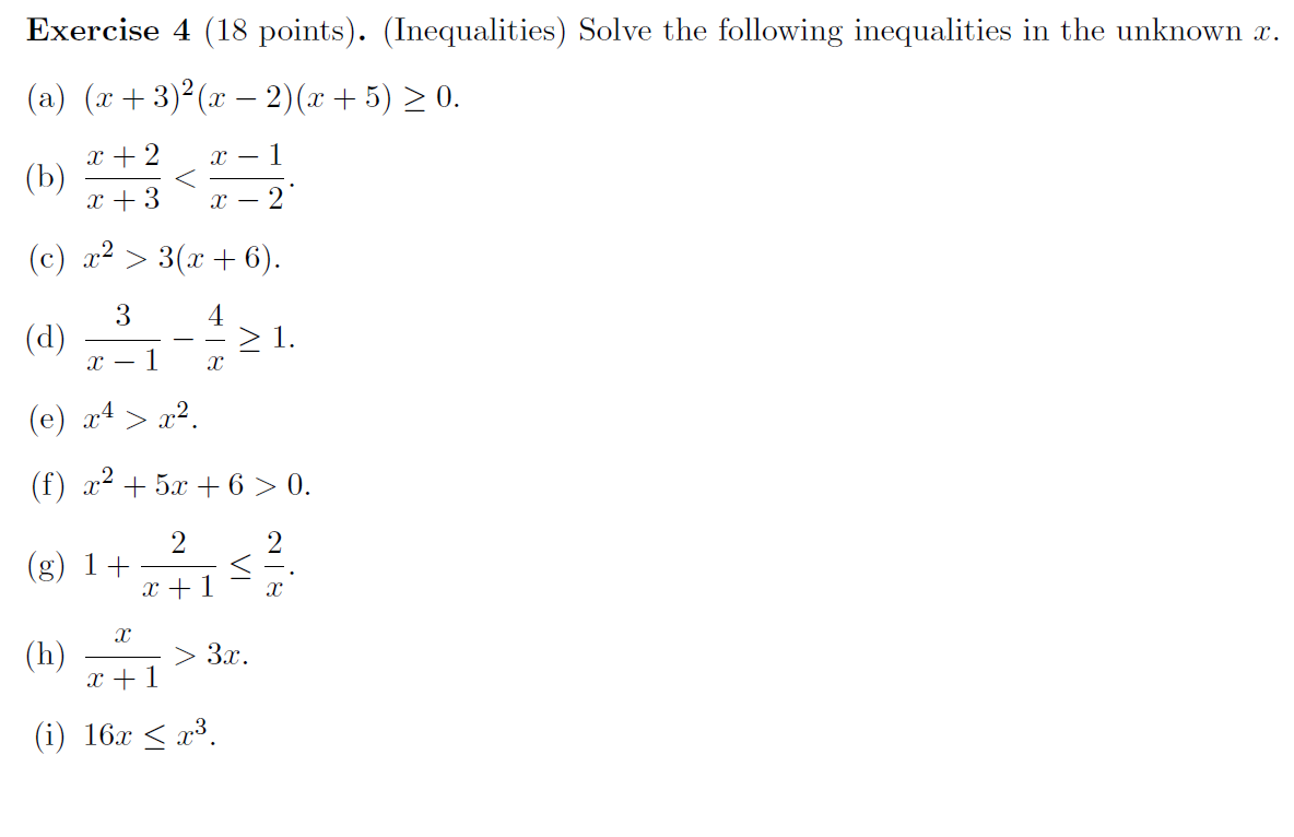 Solved Exercise 4 (18 points). (Inequalities) Solve the | Chegg.com