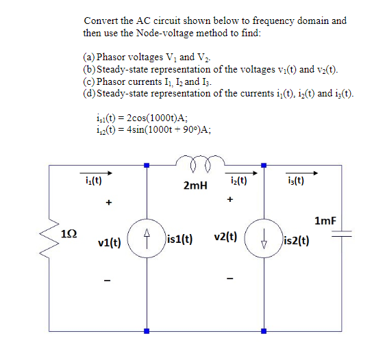 Solved Convert the AC circuit shown below to frequency | Chegg.com