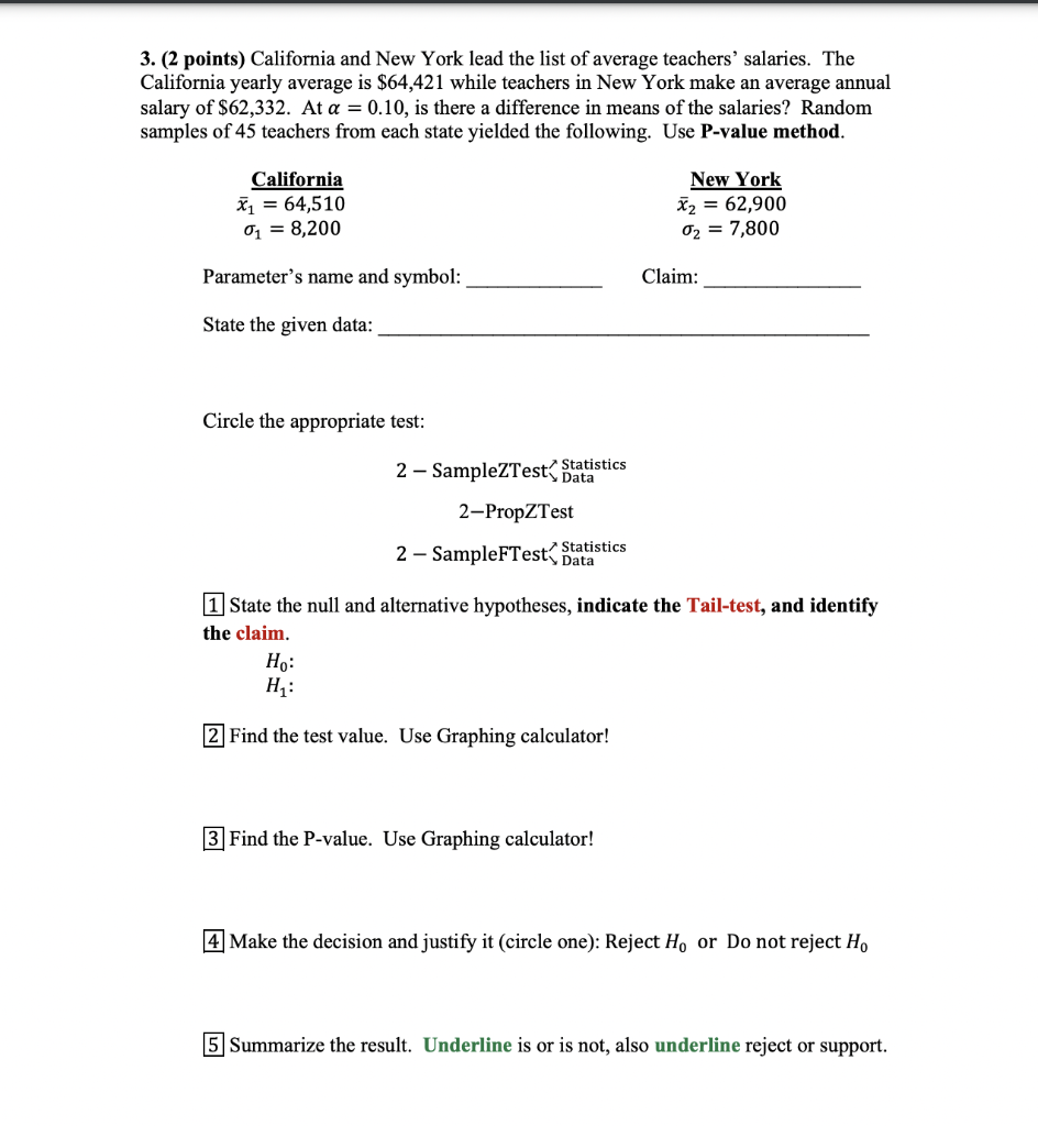 Solved 3. (2 points) California and New York lead the list | Chegg.com