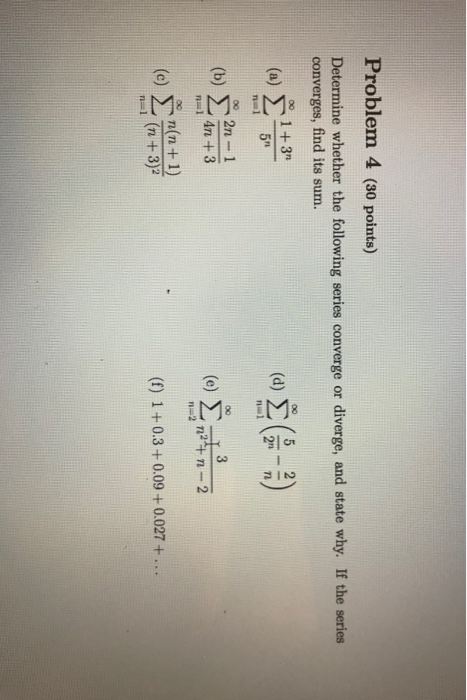 Solved Problem 4 (30 points) Determine whether the following | Chegg.com