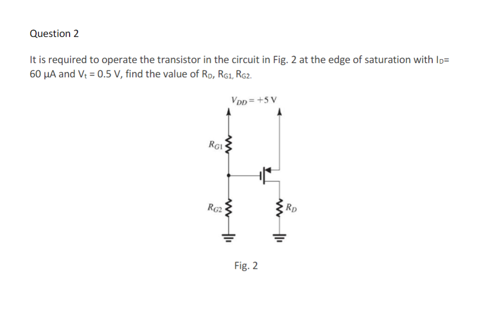 Solved It is required to operate the transistor in the | Chegg.com