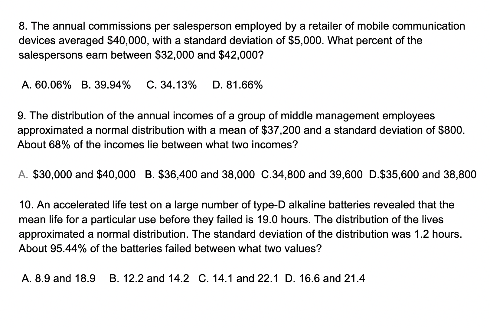 Solved 8. The annual commissions per salesperson employed by | Chegg.com