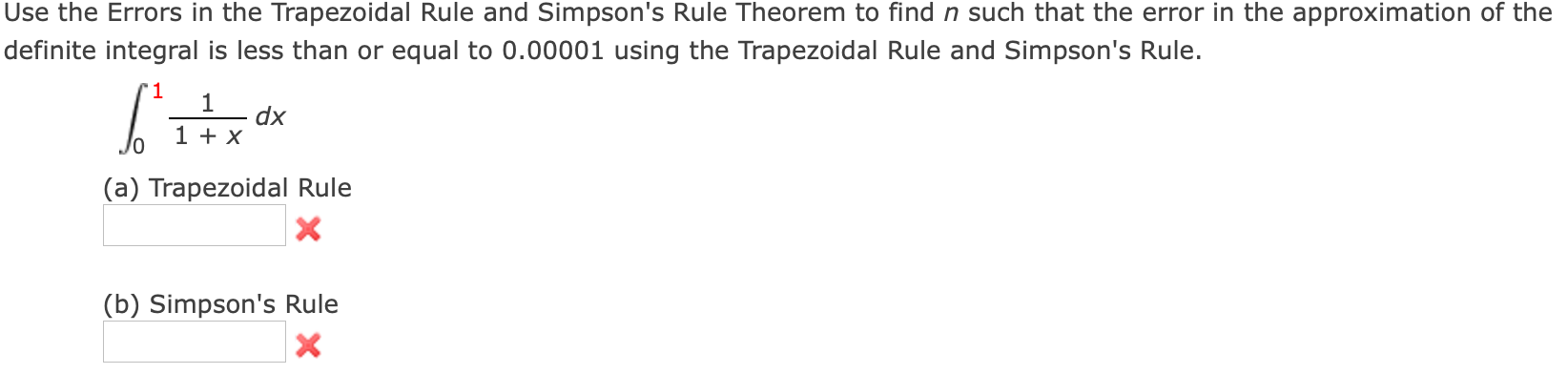 Solved Use the Errors in the Trapezoidal Rule and Simpson's | Chegg.com