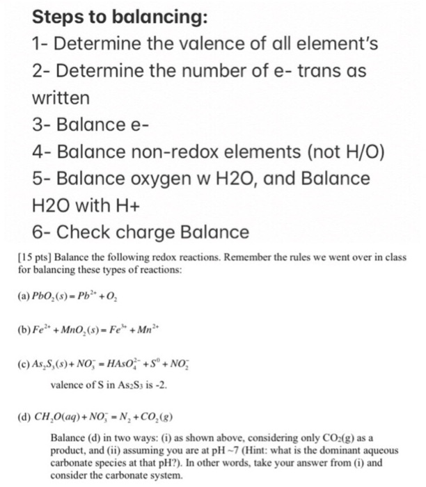 Solved Steps to balancing: 1- Determine the valence of all | Chegg.com
