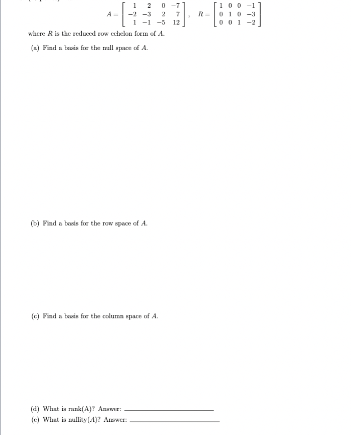 Solved 2 0 -7 2 7 12 [100 -1 R=O10-3 001-2 1 -2 -3 1 -1 -5 | Chegg.com