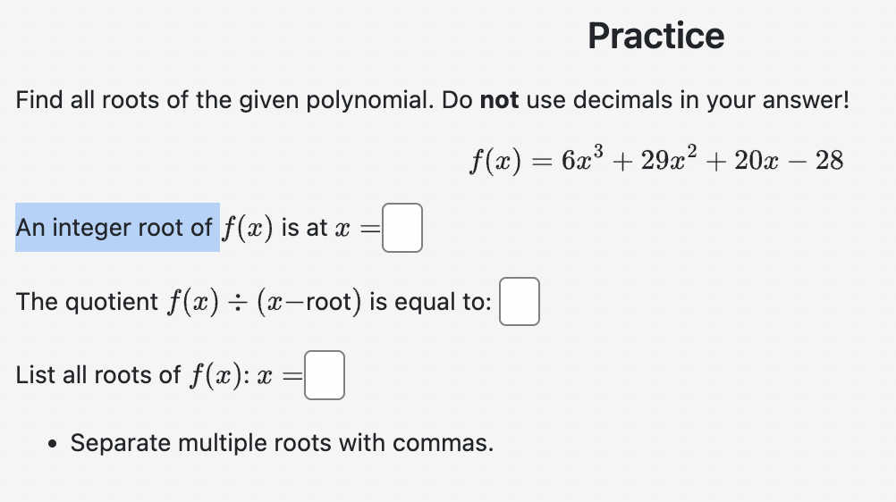 Solved Find all roots of the given polynomial. Do not use | Chegg.com