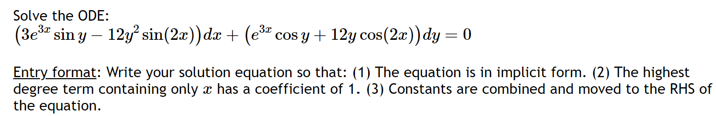 Solved Solve the ODE: | Chegg.com
