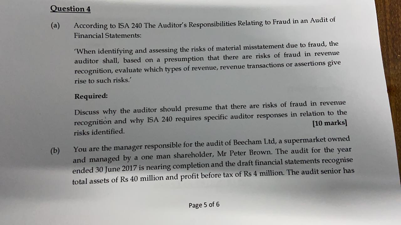 Question 4 (a) According to ISA 240 The Auditor's | Chegg.com