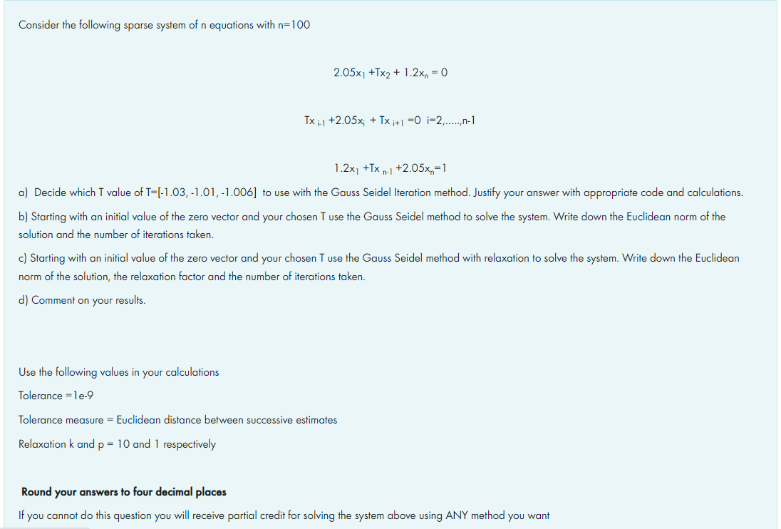Solved Consider the following sparse system of n equations | Chegg.com