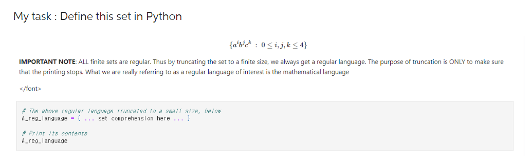 Solved My task: Define this set in Python {aibjck:0≤i,j,k≤4} | Chegg.com