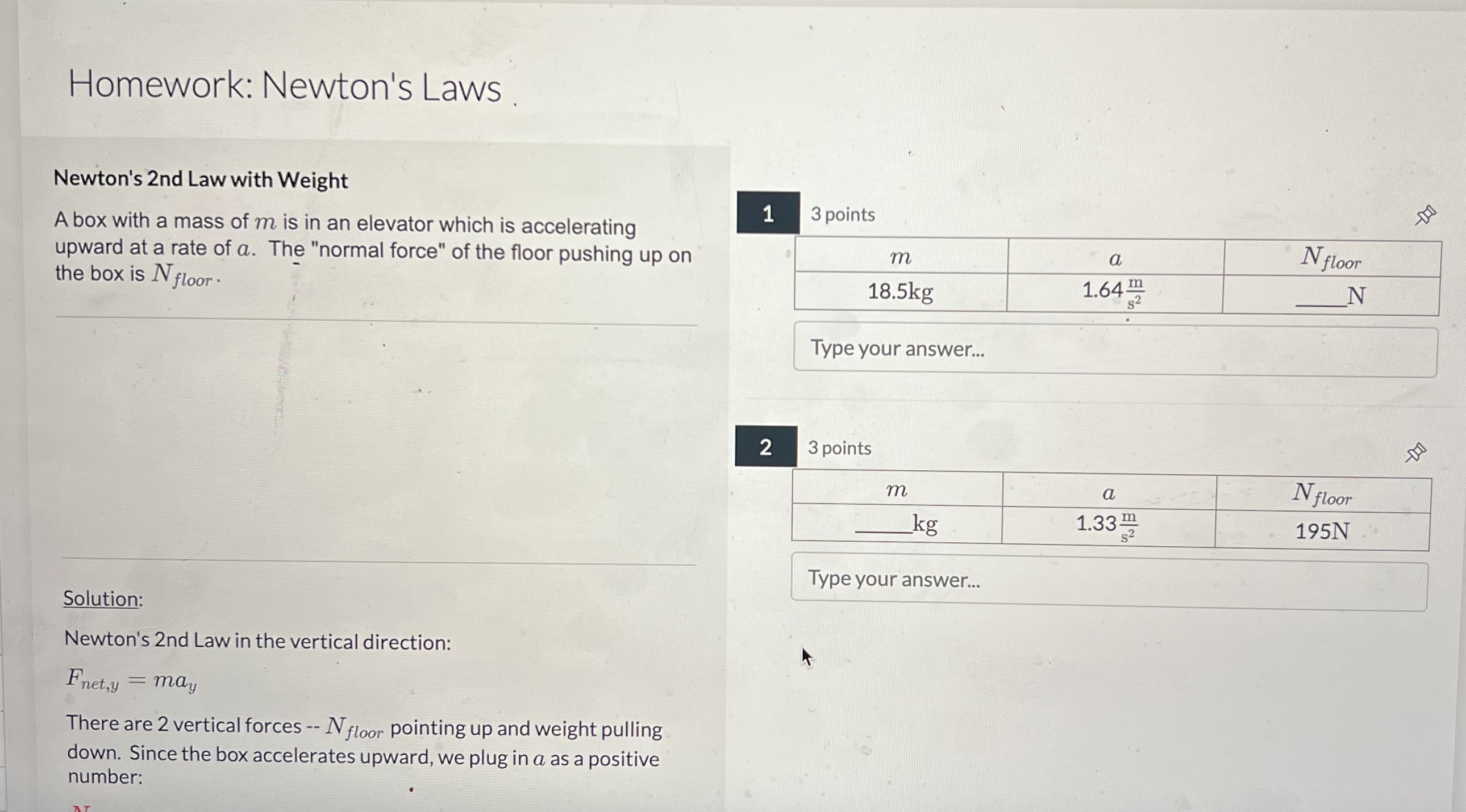 Solved Homework: Newton's Laws. Newton's 2nd Law with Weight | Chegg.com