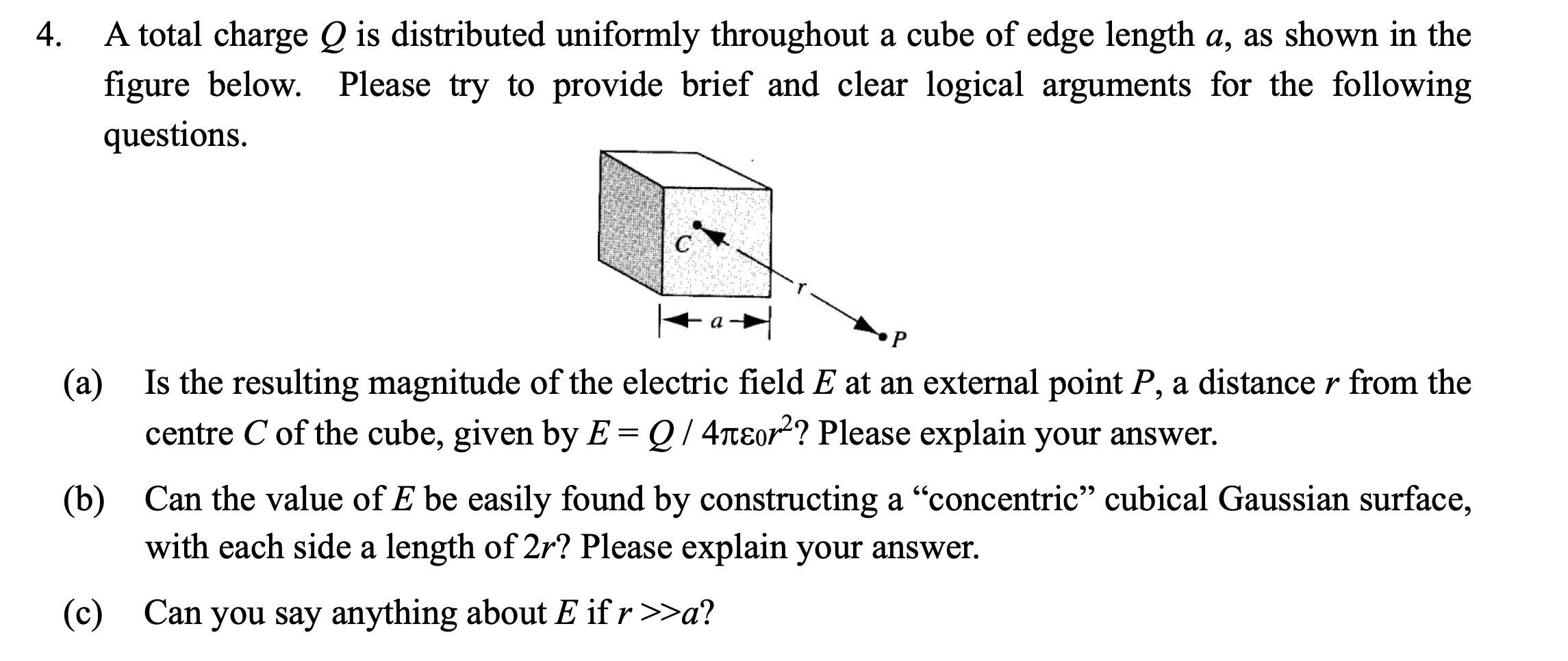 Solved A total charge Q is distributed uniformly throughout | Chegg.com