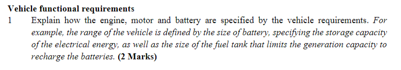 Solved Vehicle functional requirements 1 Explain how the | Chegg.com