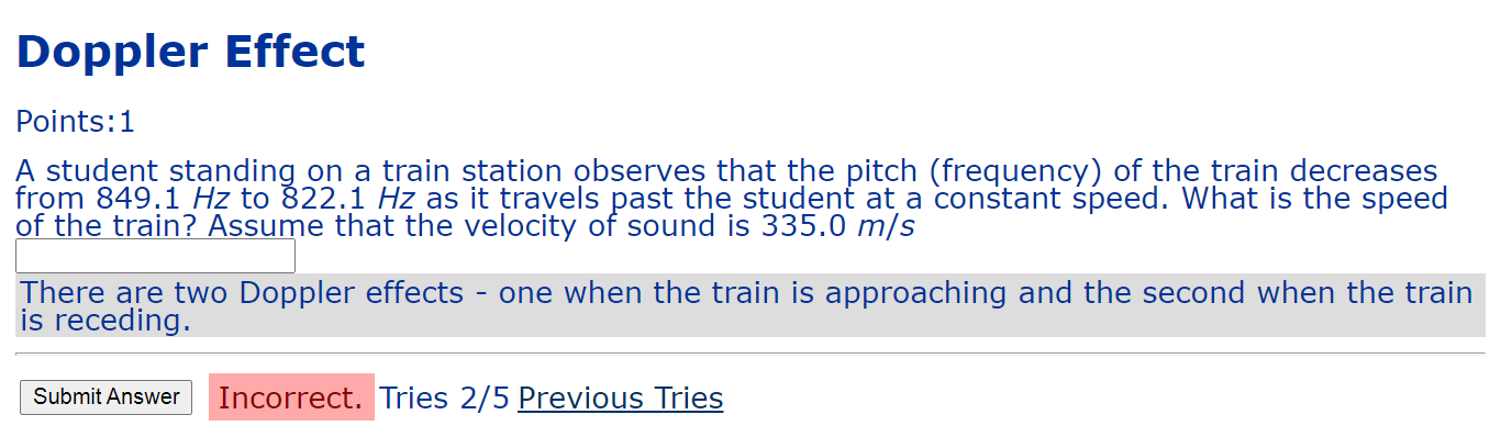 Solved Doppler Effect Points: 1 A student standing on a | Chegg.com