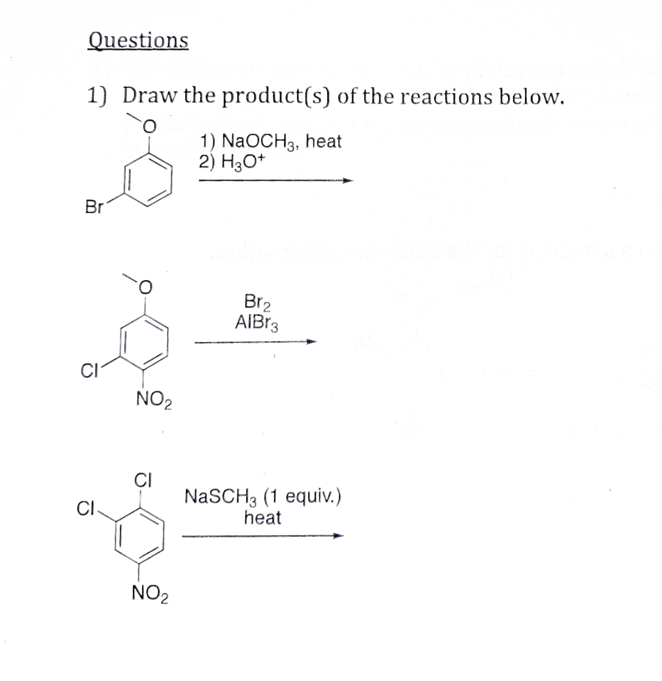 Solved 1) Draw the product(s) of the reactions below. 1) | Chegg.com