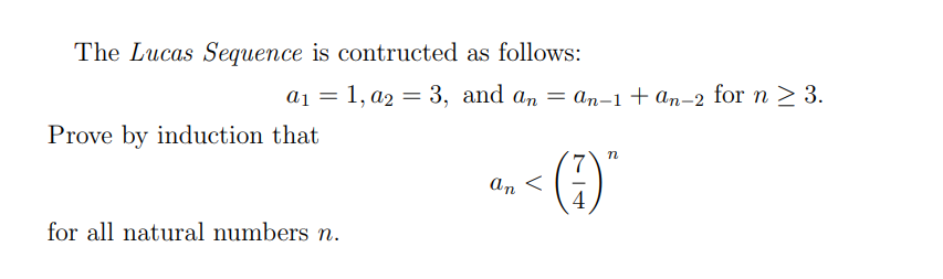 Solved The Lucas Sequence is contructed as follows: di = 1, | Chegg.com
