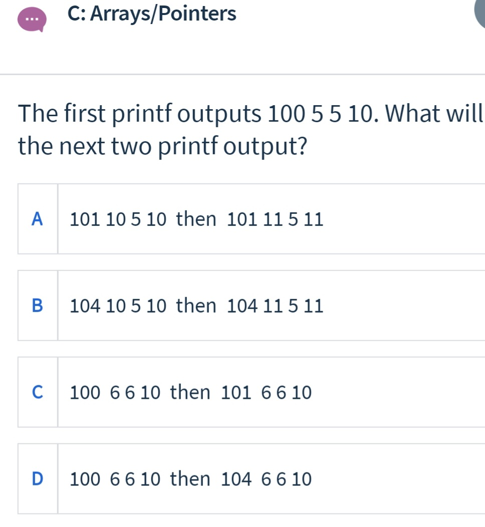 Solved Quiz The First Printf Outputs 100 5 5 10 What Will