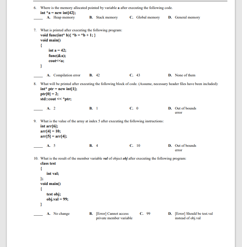 Solved 6. Where is the memory allocated pointed by variable | Chegg.com