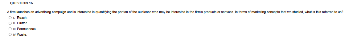 Solved I. Reach. II. Clutter. III. Permanence. IV. Waste. | Chegg.com