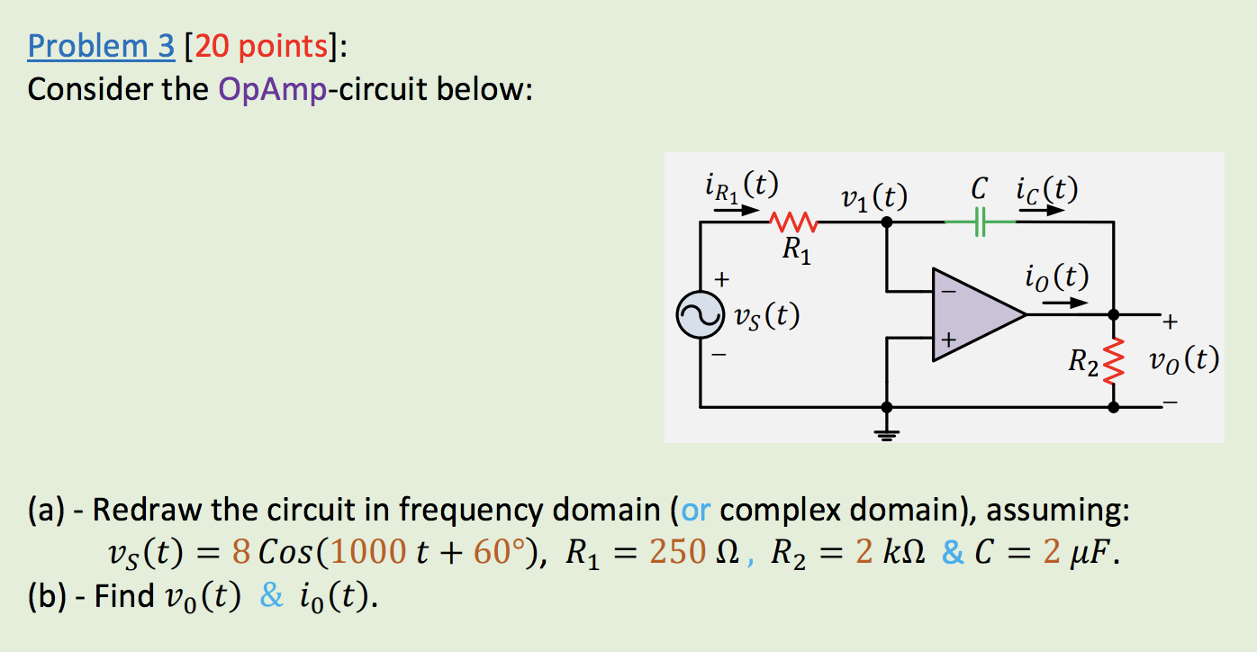 Solved Problem 3 [20 points]: Consider the OpAmp-circuit | Chegg.com