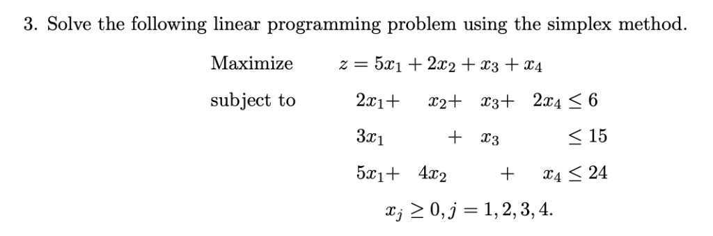 Solved 3 Solve The Following Linear Programming Problem 
