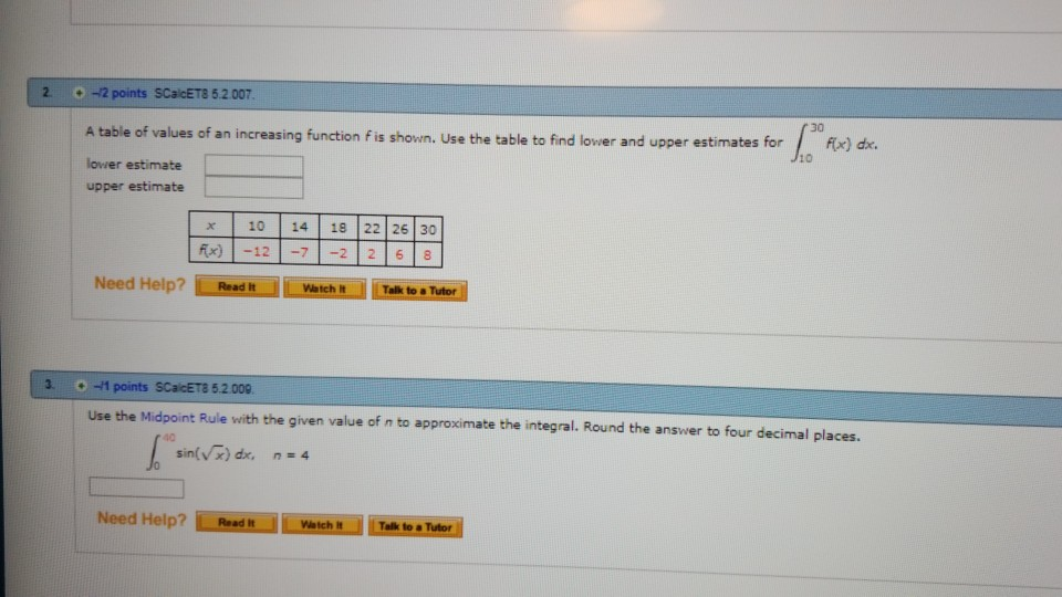 Solved 2. 2 points SCalcET8 5.2 007 A table of values of an | Chegg.com