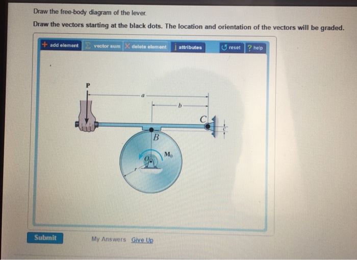 Solved Draw the free-body diagram of the lever. Draw the | Chegg.com