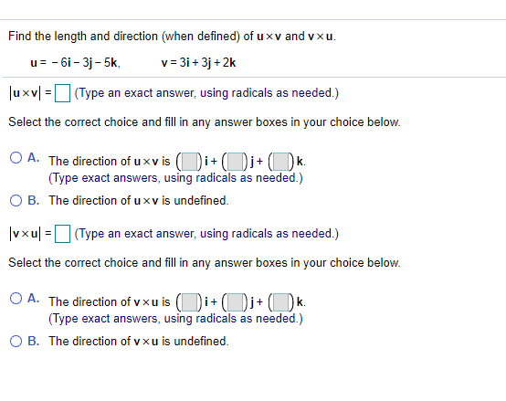 Solved Find the length and direction (when defined) of u xv | Chegg.com