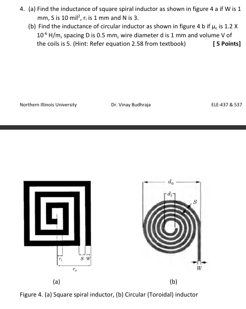 Solved (a) ﻿Find the inductance of square spiral inductor as | Chegg.com