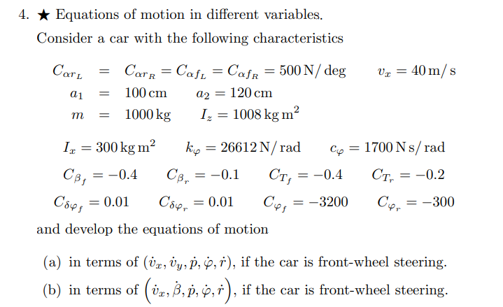 4. ⋆ Equations of motion in different variables. | Chegg.com