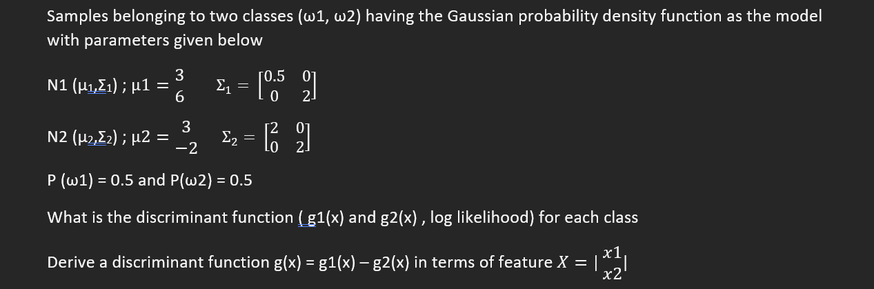 Solved 3 Samples belonging to two classes (w1, w2) having | Chegg.com