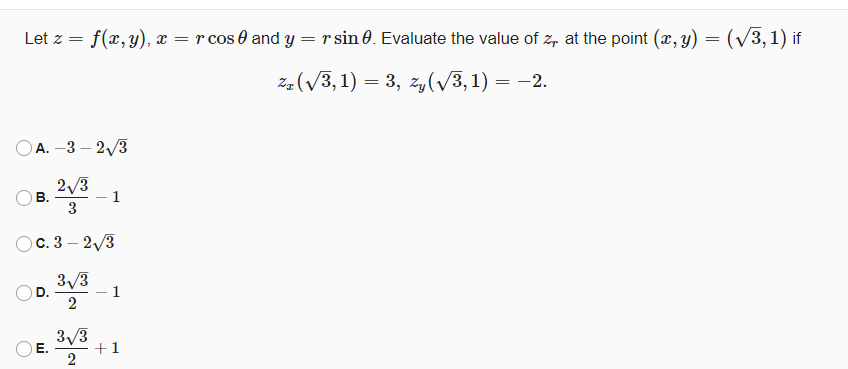 Solved Let z = f(x,y), x = rcos 6 and y=rsin 0. Evaluate the | Chegg.com
