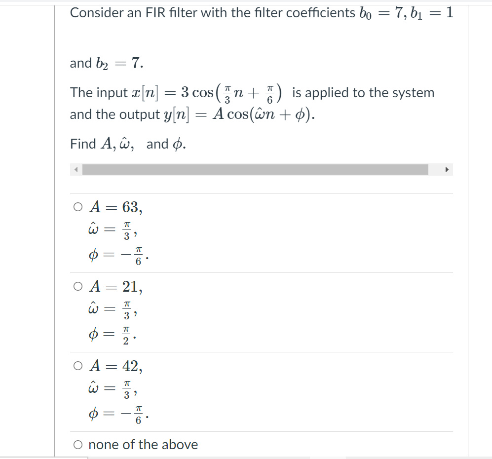 Solved Consider An Fir Filter With The Filter Coefficients