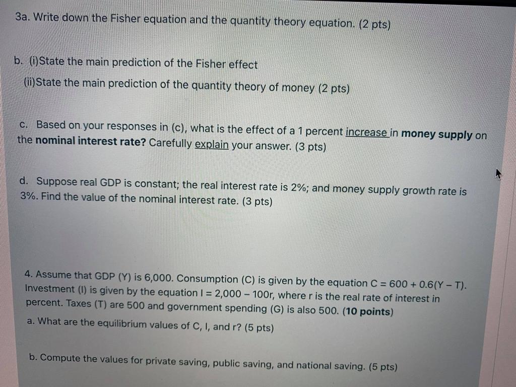 Solved 3a. Write down the Fisher equation and the quantity | Chegg.com