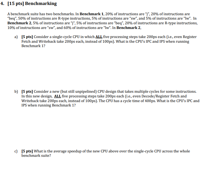 [15 pts] Benchmarking A benchmark suite has two | Chegg.com