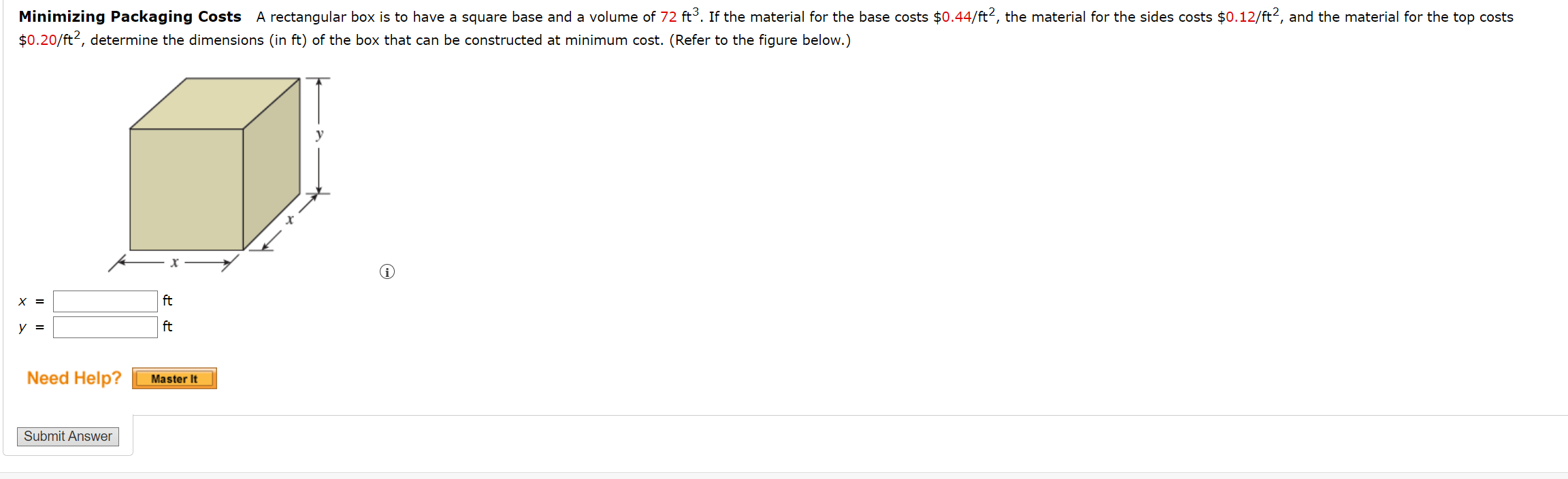 Solved $0.20/ft2, determine the dimensions (in ft ) of the | Chegg.com