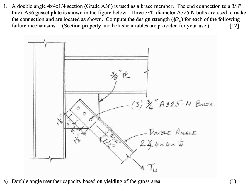 Solved b) Double Angle member capacity based on rupture on | Chegg.com