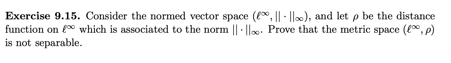 Solved Exercise 9.15. Consider the normed vector space | Chegg.com