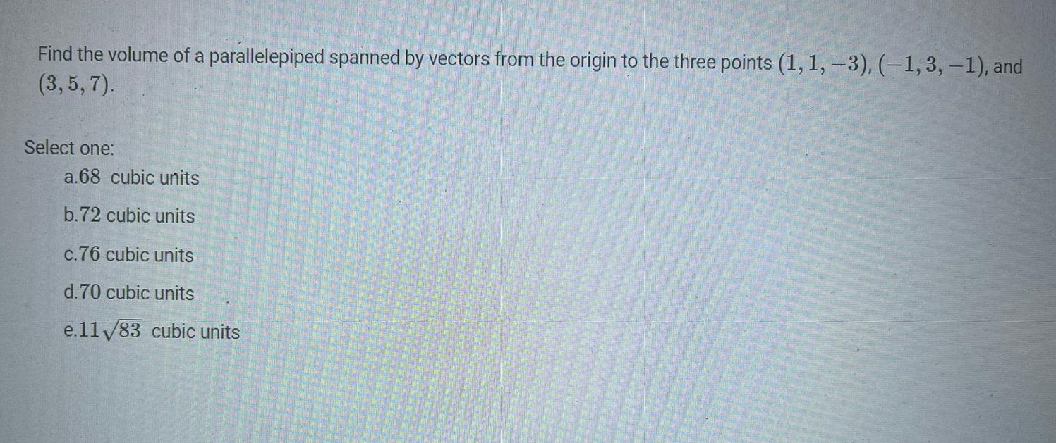 Solved Find the volume of a parallelepiped spanned by | Chegg.com