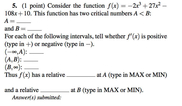 Solved 5. (1 point) Consider the function f(x)=−2x3+27x2− | Chegg.com