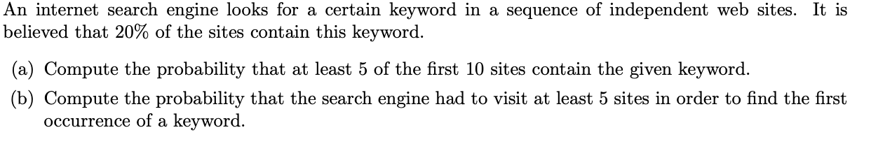 Solved An internet search engine looks for a certain keyword | Chegg.com