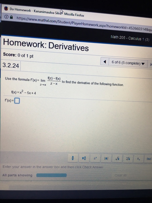 Solved Use the formula f'(x) = lim_z rightarrow x f(z) - | Chegg.com