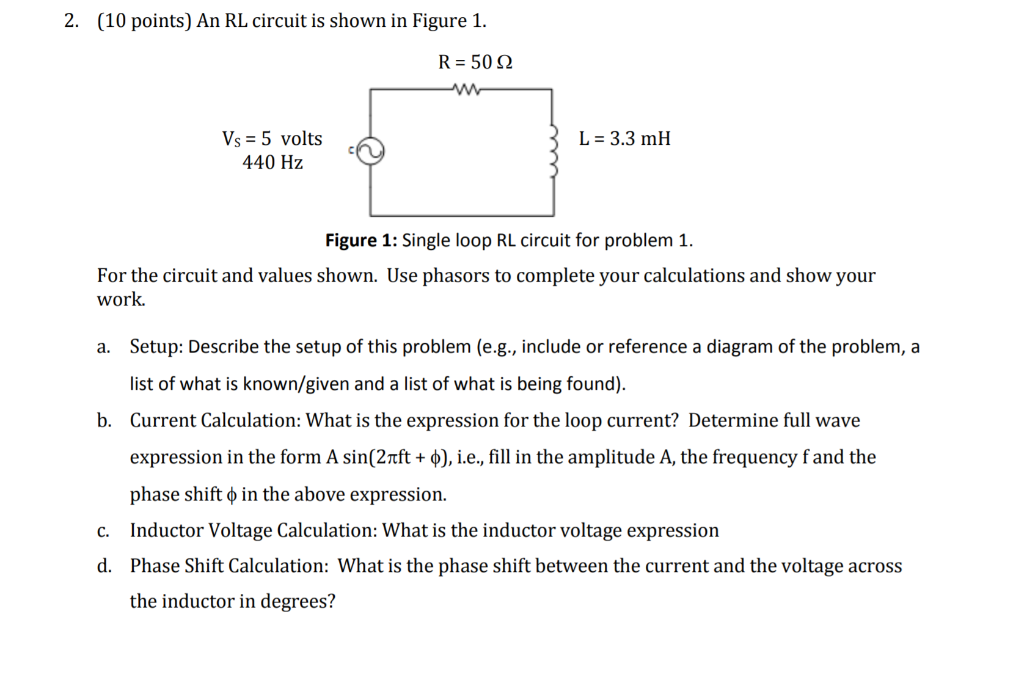 Solved 2. (10 points) An RL circuit is shown in Figure 1. R | Chegg.com