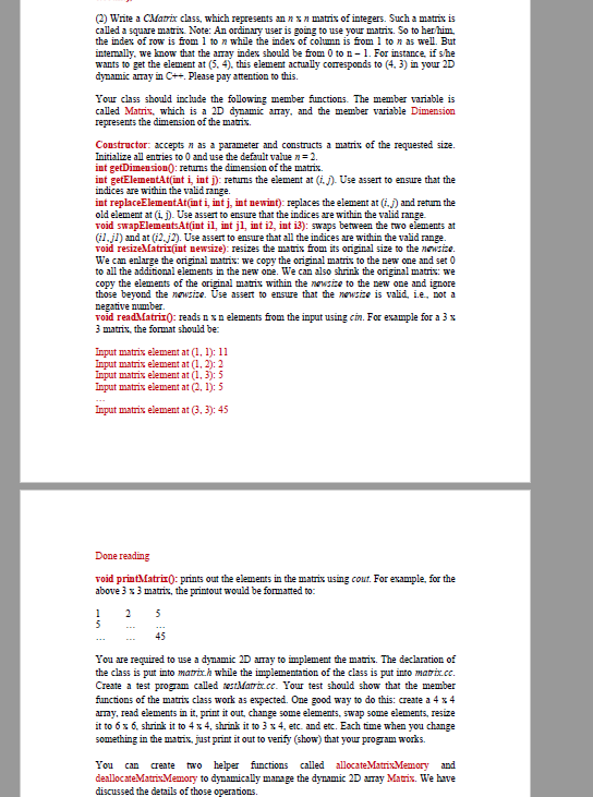 Solved 2 Write A Cmatrix Class Which Represents An Nsn
