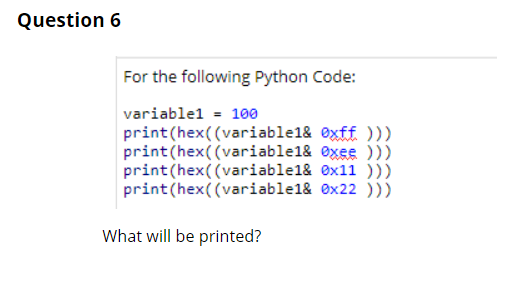 Solved Question 5 For the following python code def | Chegg.com