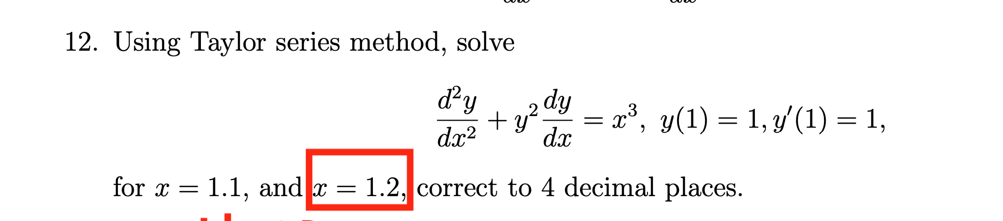 Solved Using Taylor series method, | Chegg.com