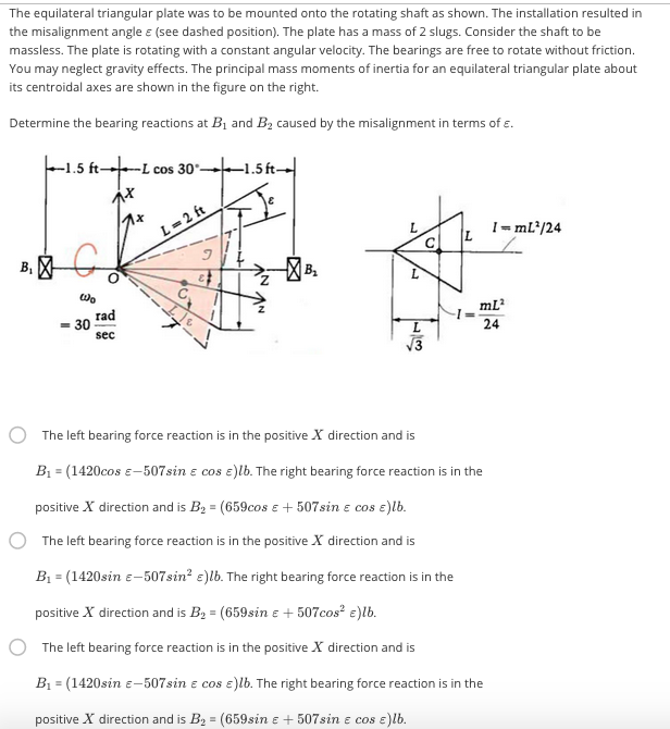 Solved The equilateral triangular plate was to be mounted | Chegg.com