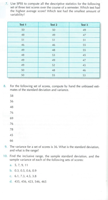 7. Use SPSS to compute all the descriptive statistics | Chegg.com