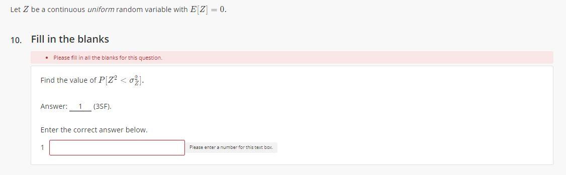 Solved Let Z Be A Continuous Uniform Random Variable With 9288