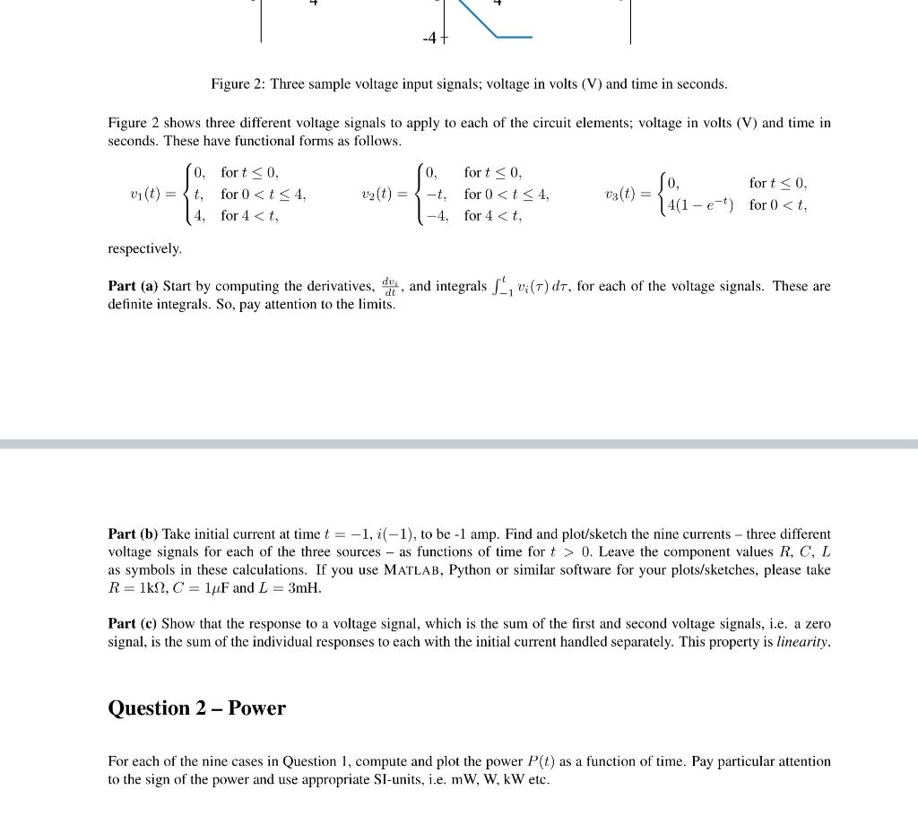 Solved Question 1 - Element responses Figure 1: Circuits | Chegg.com